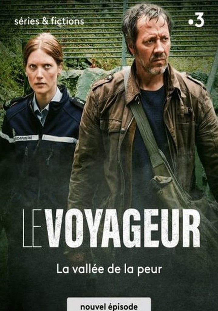 Où regarder la série Le Voyageur en streaming
